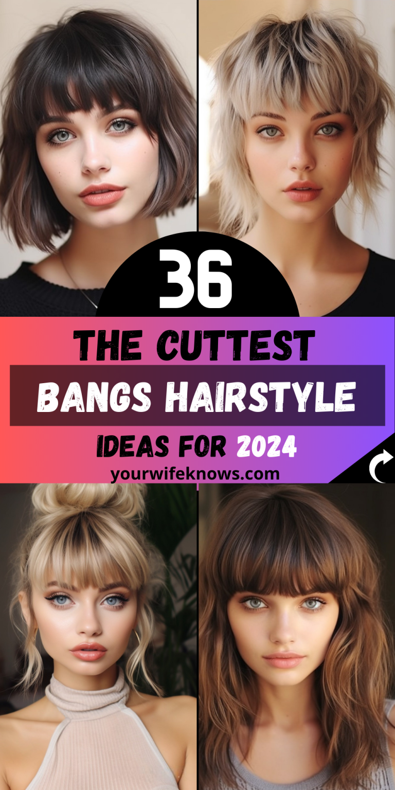 36 Stunning Bangs Hairstyle ideas for 2024