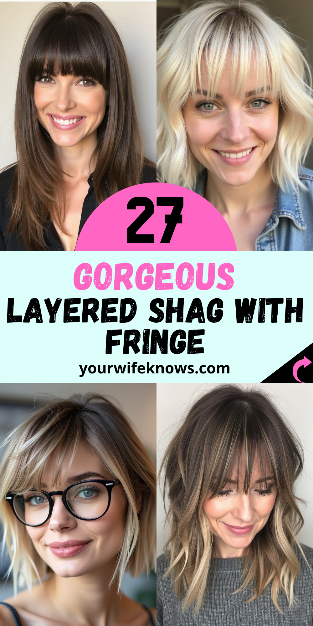 27 Layered Shag Haircuts with Fringe for Every Face Shape